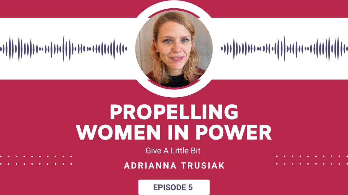 Podcast: Give a Little Bit with Adrianna Trusiak | Great Lakes ...